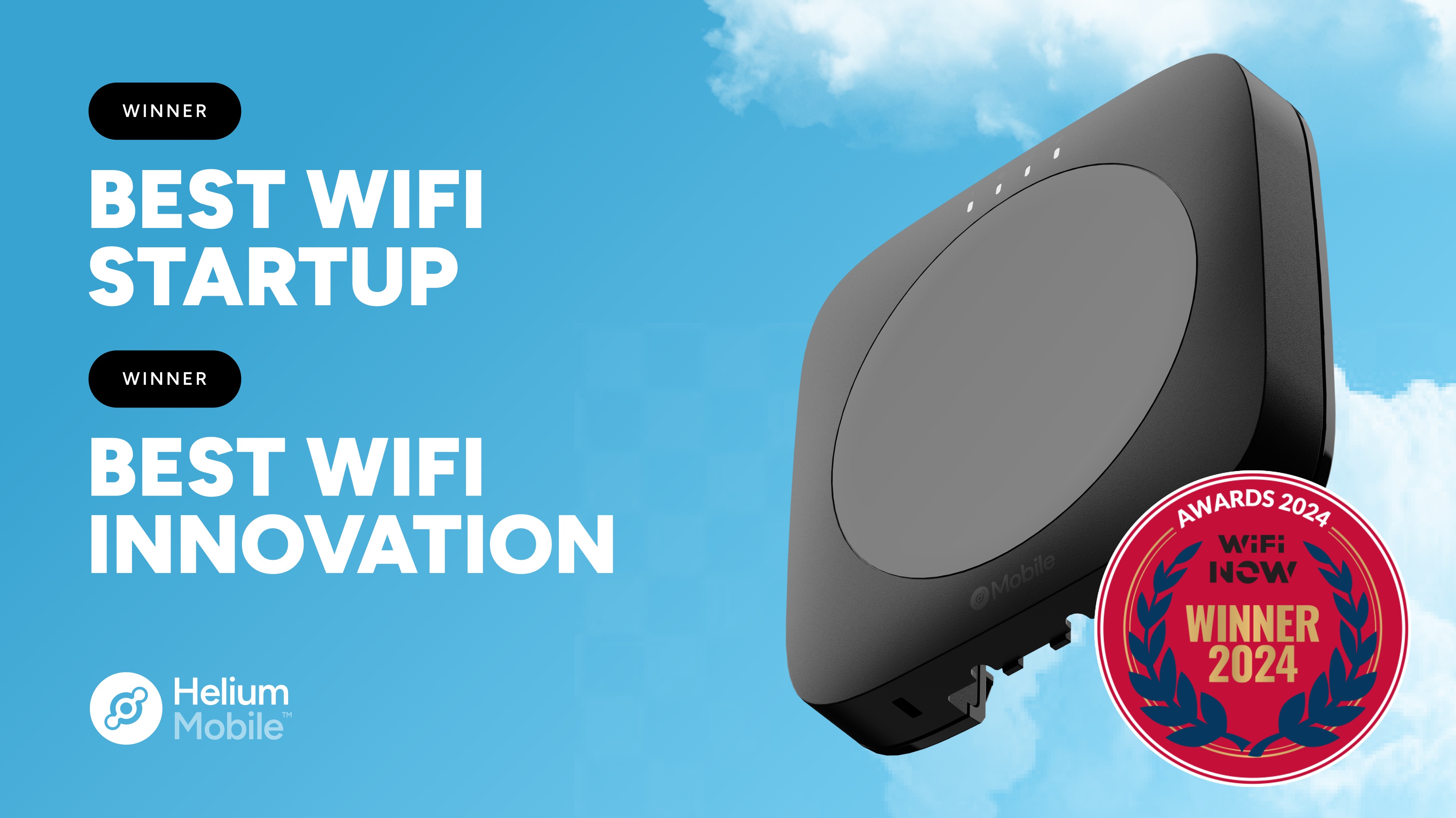 Helium Mobile Wins Big at Wi-Fi NOW Awards 2024 | WebWire